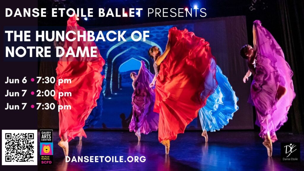 Danse Etoile Ballet: The Hunchback of Notre-Dame – Dairy Arts Center